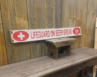 Lifeguard on Break Sign | Etsy