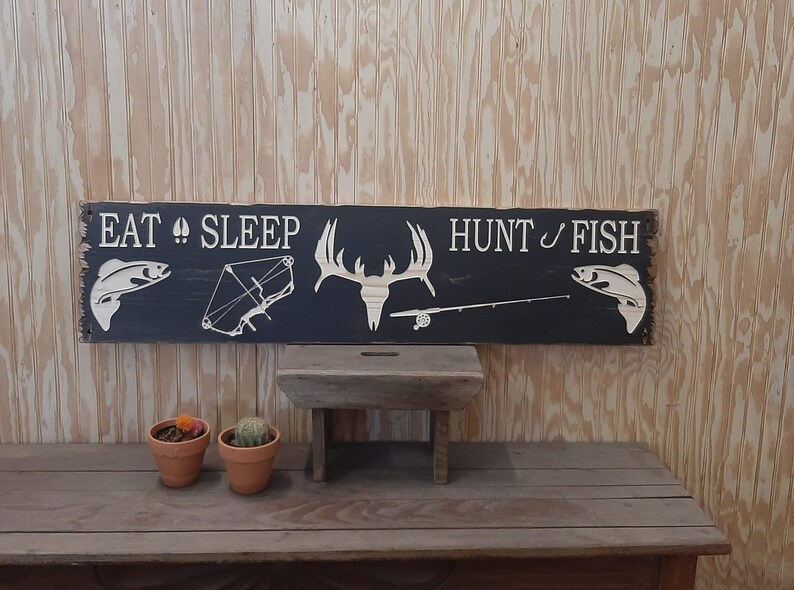 Hunting Sign/fishing Sign/eat Sleep Fish Hunt Rustic Wood | Etsy