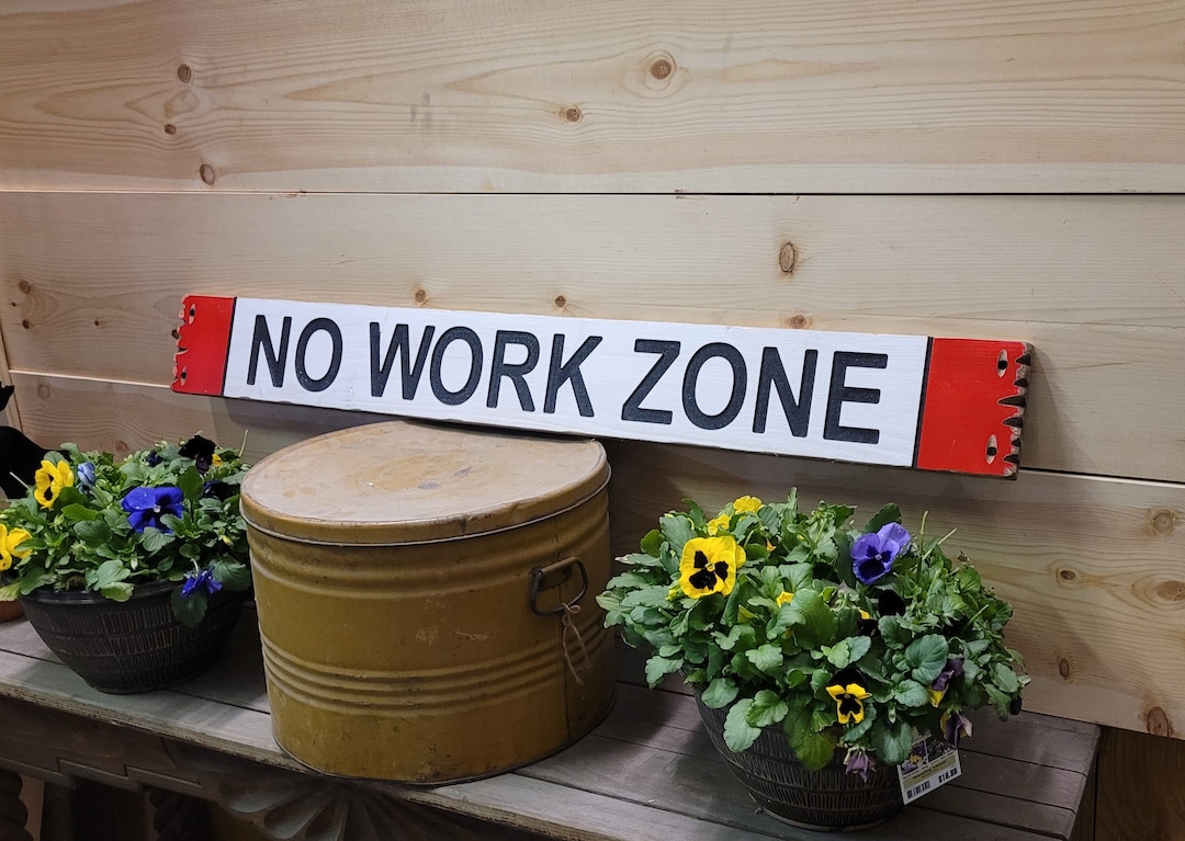 NO WORK ZONE/Rustic Carved Wood Sign/Man Cave/Office/Home - Etsy.de