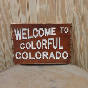 Small Welcome to Colorful Colorado Carved Rustic Wood Sign, Cabin ...