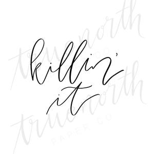Killin' It Print, Digital Download, Minimalist Print, Printable Wall ...