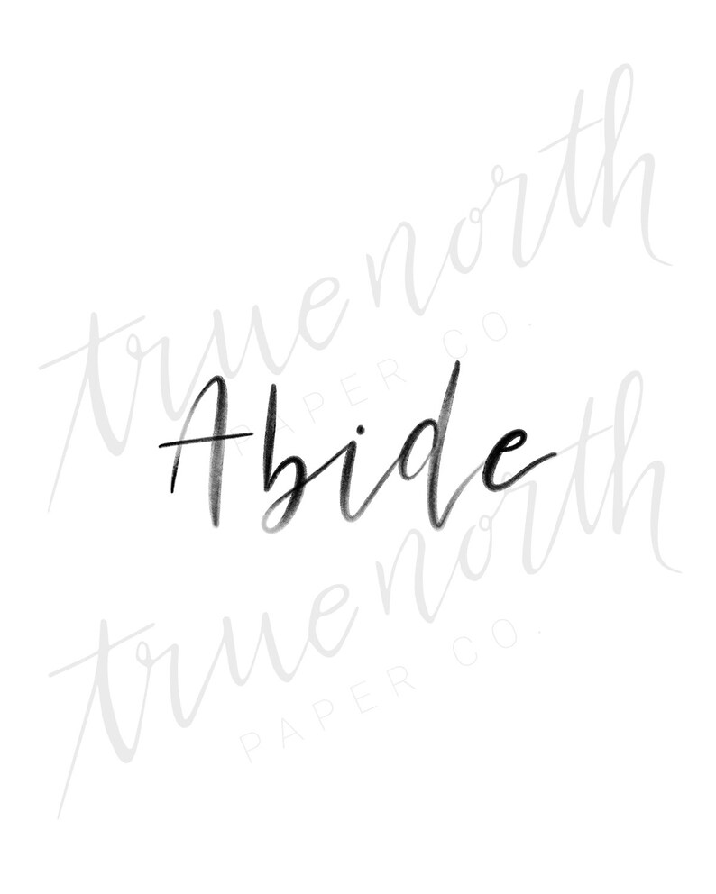 Abide Print, Digital Download, Scripture Wall Art, Printable Wall Art ...