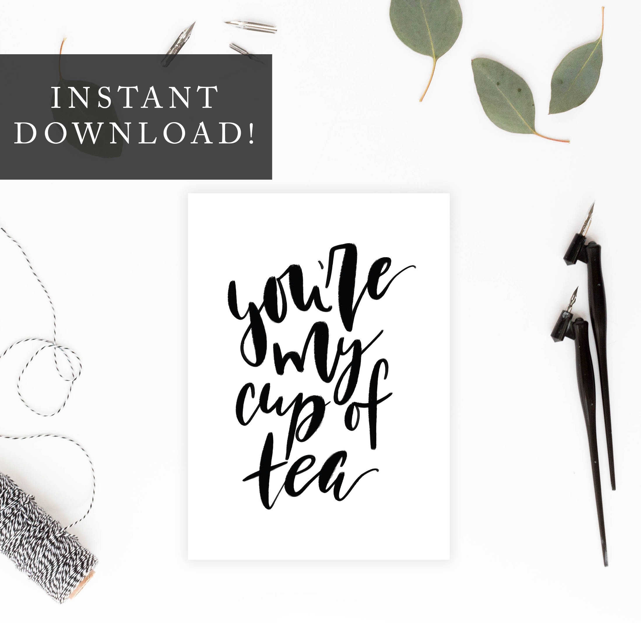 You're My Cup of Tea Printable 5x7 Card, Valentines Day, Anniversary ...