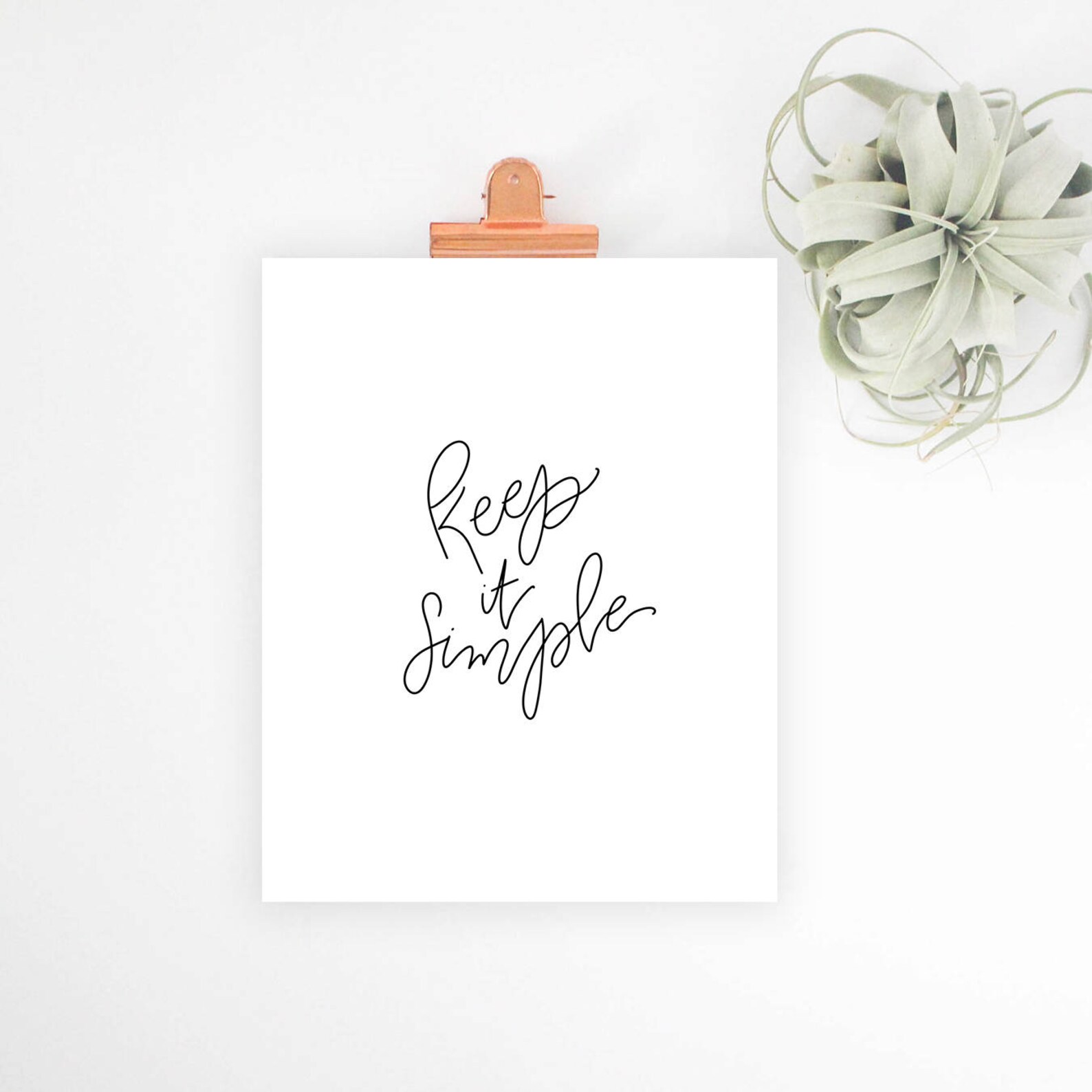 Keep It Simple Poster, Printable Wall Art, Inspirational Quote, Home ...