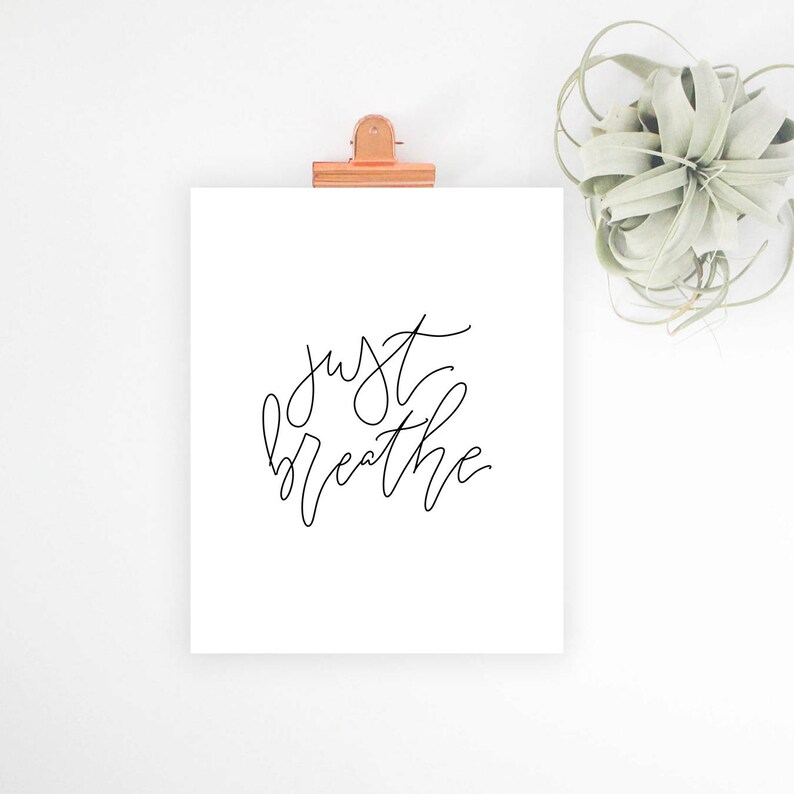 Just Breathe Poster Printable Wall Art Inspirational Quote | Etsy