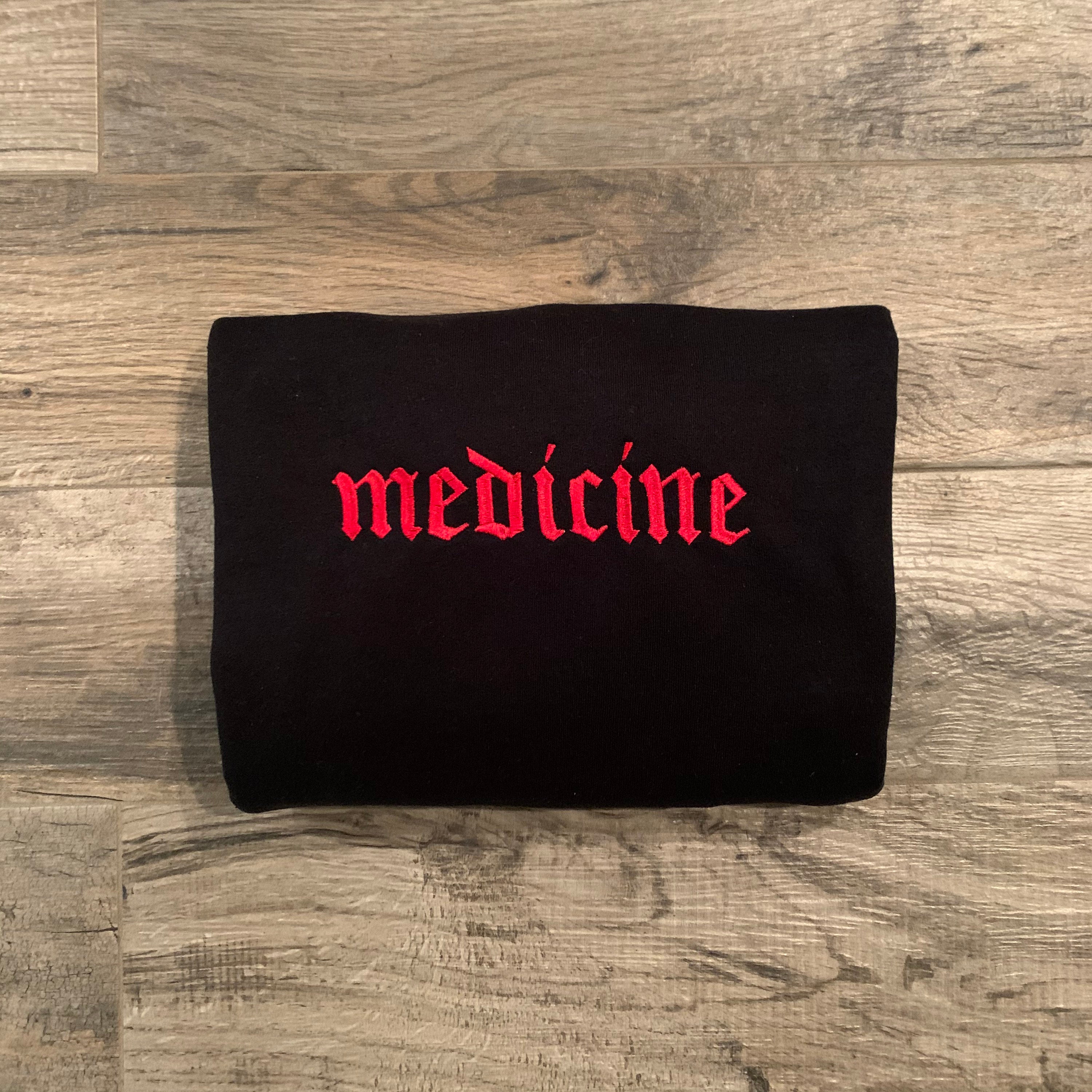 Medicine Sweatshirt or T-Shirt | Etsy