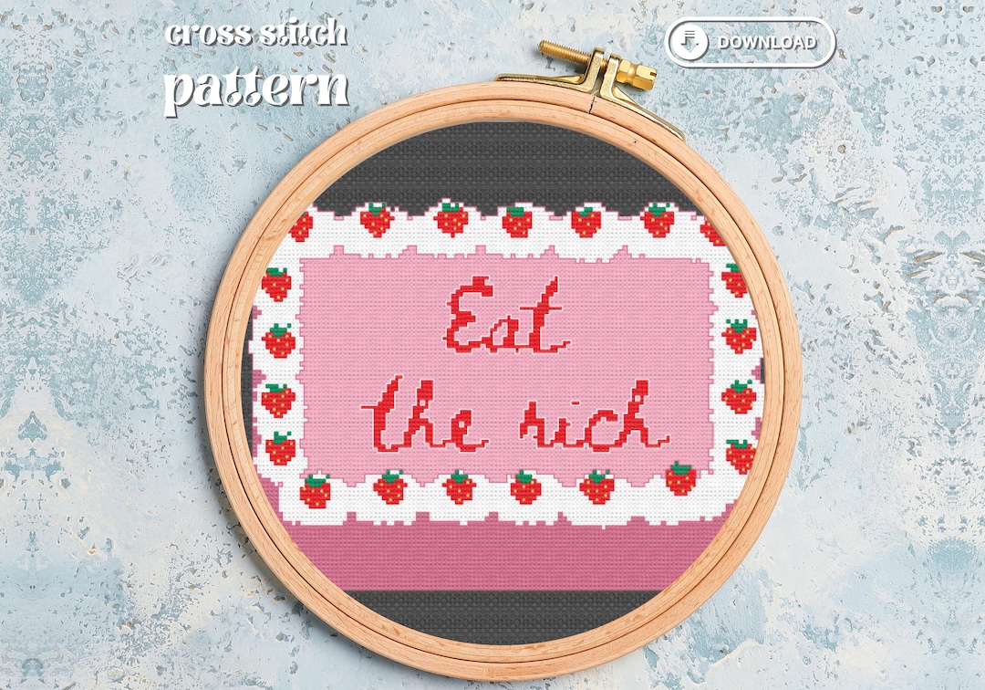 Eat the Rich Cake, Cross Stitch Pattern, Pdf, Digital Download, Soft ...