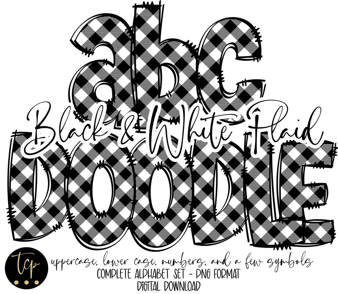 Doodle Letters PNG Alphabet: Black and White Plaid (digital Download ...