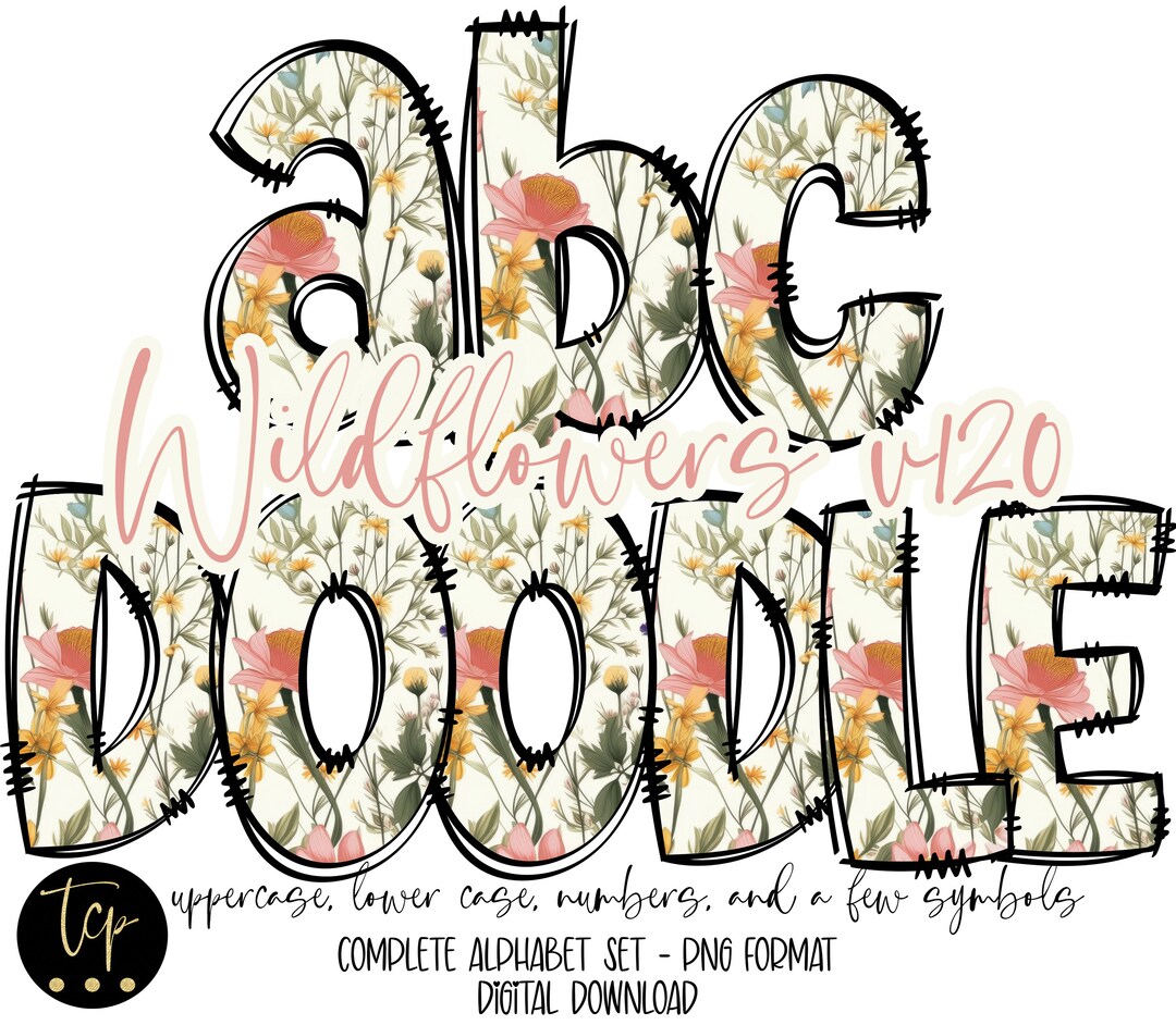 Wildflower Doodle Letter Alphabet Png, Hand Drawn Alpha Pack, Digital ...