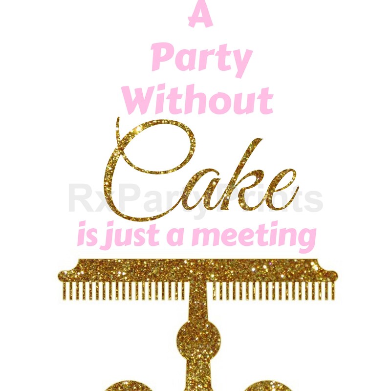 A Party Without Cake - Etsy