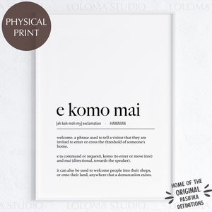 Hawaii E Komo Mai (welcome) Definition Physical Print / Welcome Sign ...