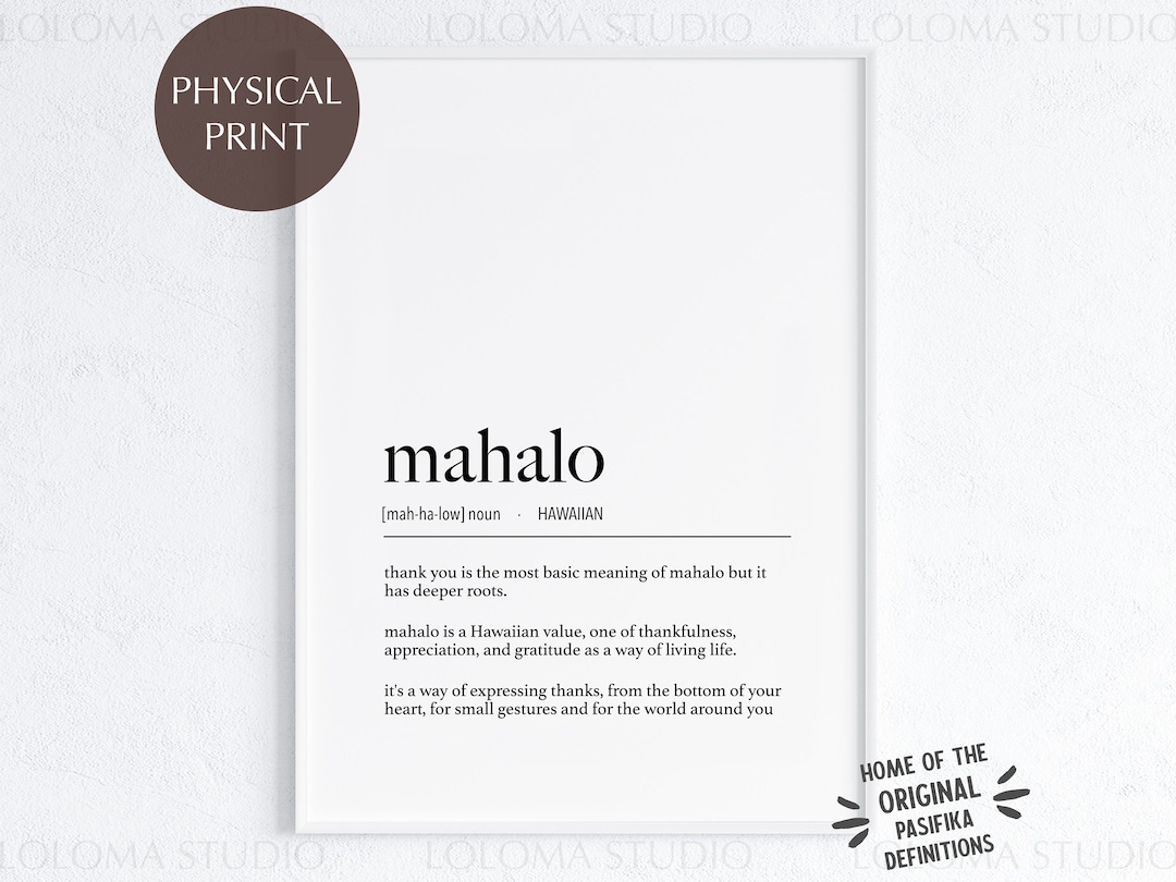Hawaii Mahalo (thank You/gratitude) Definition Physical Print - Etsy