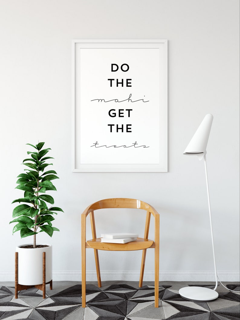 Digital New Zealand Do the Mahi (work), Get the Treats Maori Quote ...
