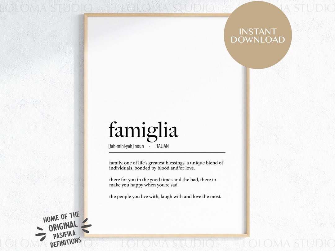 Italian Famiglia (family) Definition Digital Print / Italian Print ...