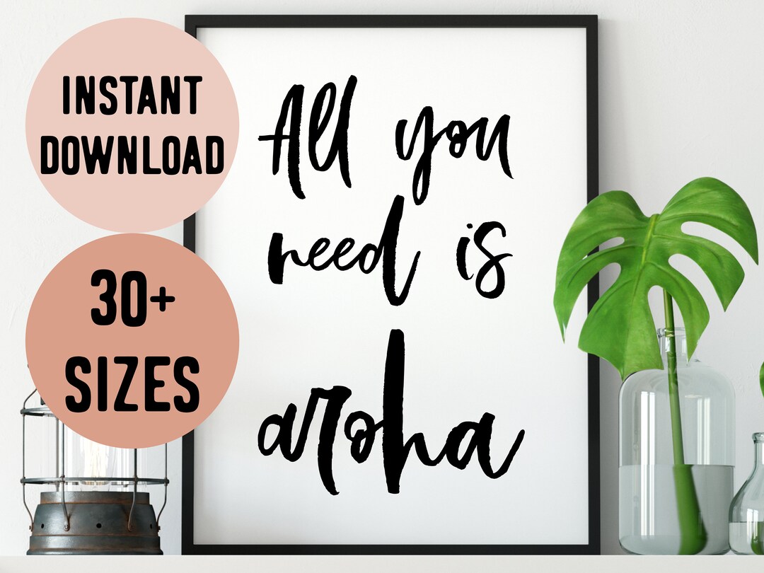 Digital All You Need is Aroha (love) Te Reo Maori Print // New Zealand ...