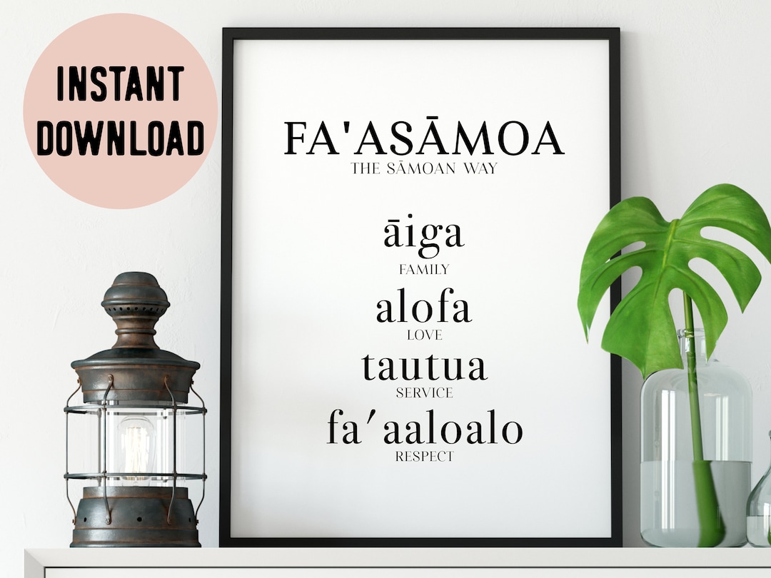 Digital Fa'asamoa the Samoan Way (family, Love, Service, Respect) File ...