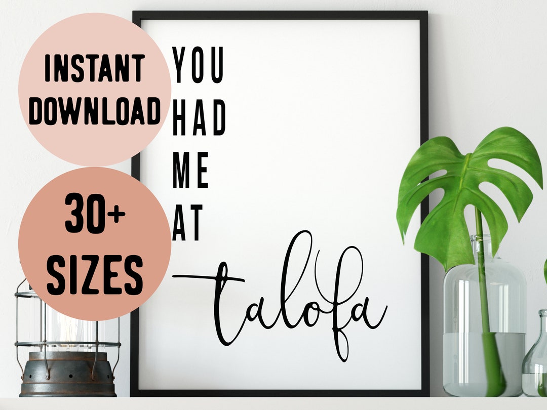 Samoa You Had Me at Talofa hello Quote Digital Print - Etsy Australia