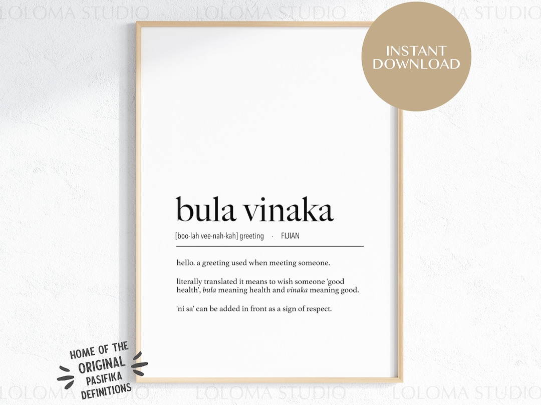 Bula Vinaka (hello) Definition Digital Print - Fijian Art - Itaukei ...