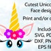 Unicorn Face SVG With Flowers, Horn, Eyelashes and Big Cute Eyes to ...