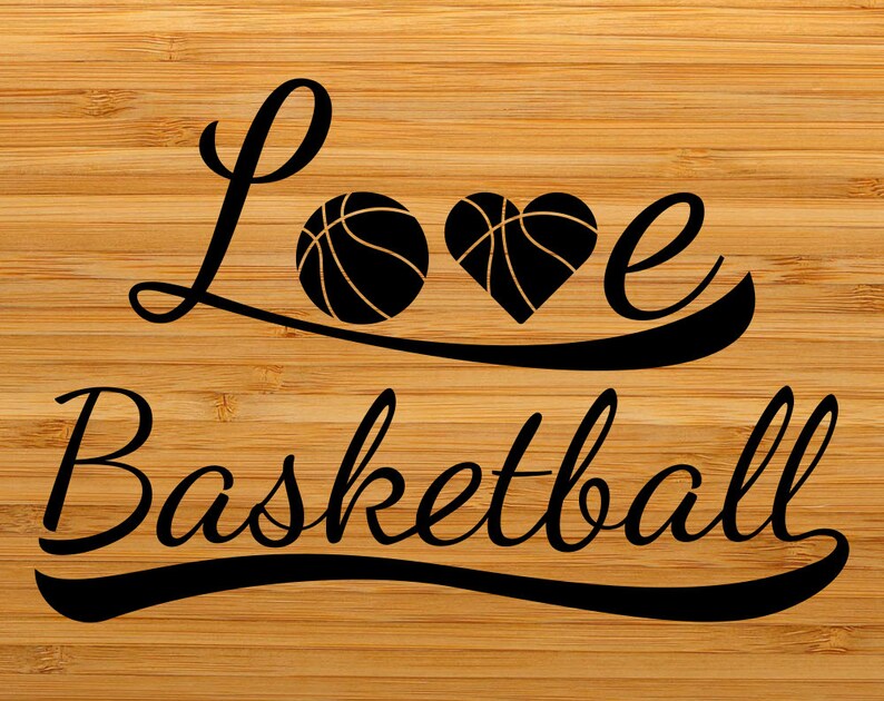 Love Basketball SVG Design SVG Basketball Love Cut File for | Etsy