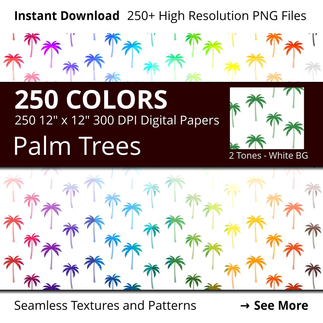 Palm Trees Digital Paper Pack, 250 Colors Palm Tropical Digital Paper ...
