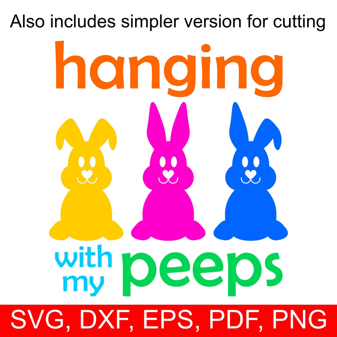 Easter SVG Hanging With My Peeps SVG Easter Sayings, Easter Bunny ...