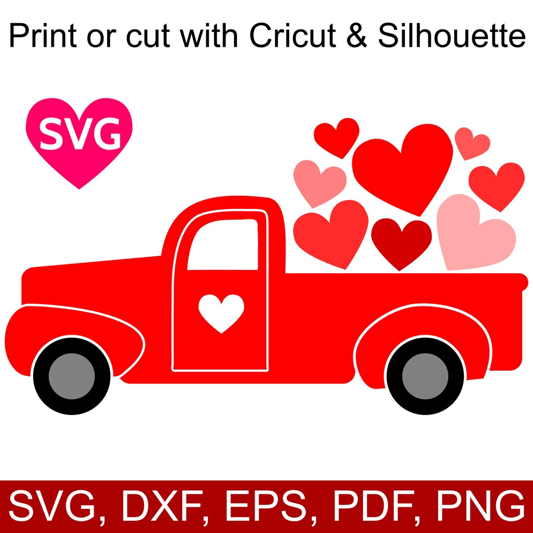 Valentine's Day SVG Love Truck SVG Valentine Truck SVG Cut File for ...