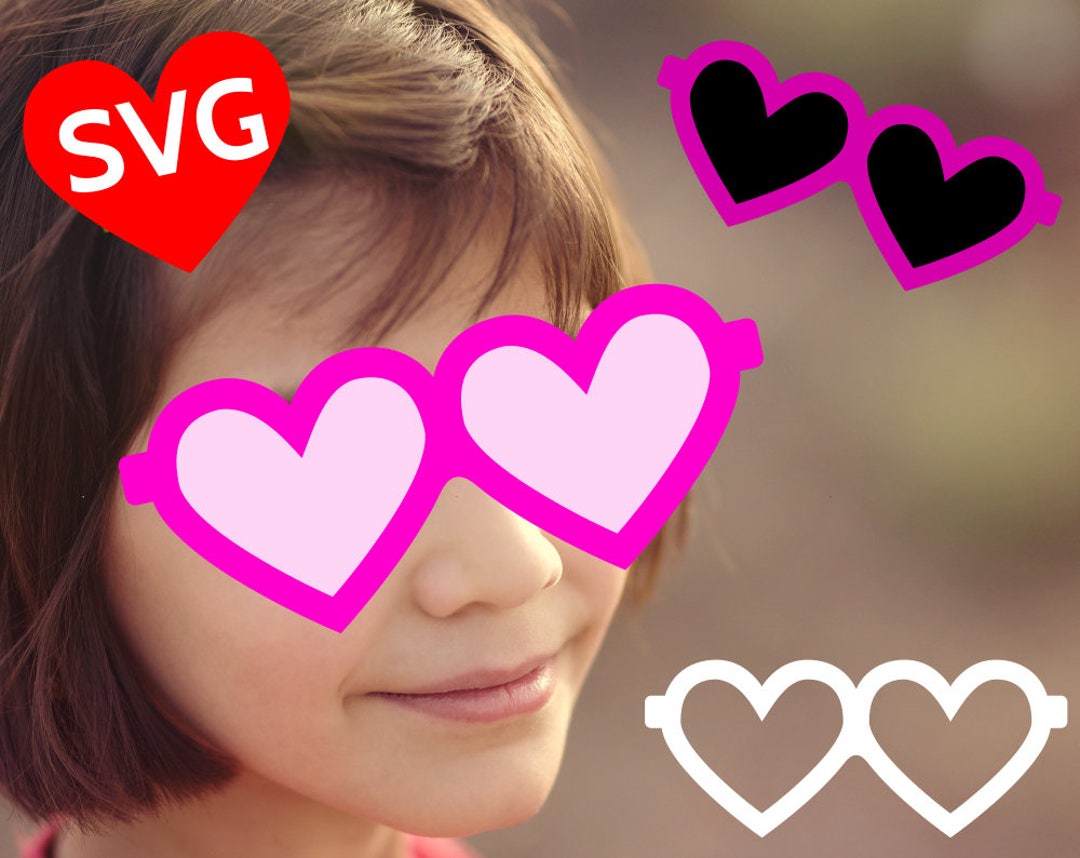 Love Glasses SVG, Valentine's Day SVG Cut File for Cricut & Silhouette ...