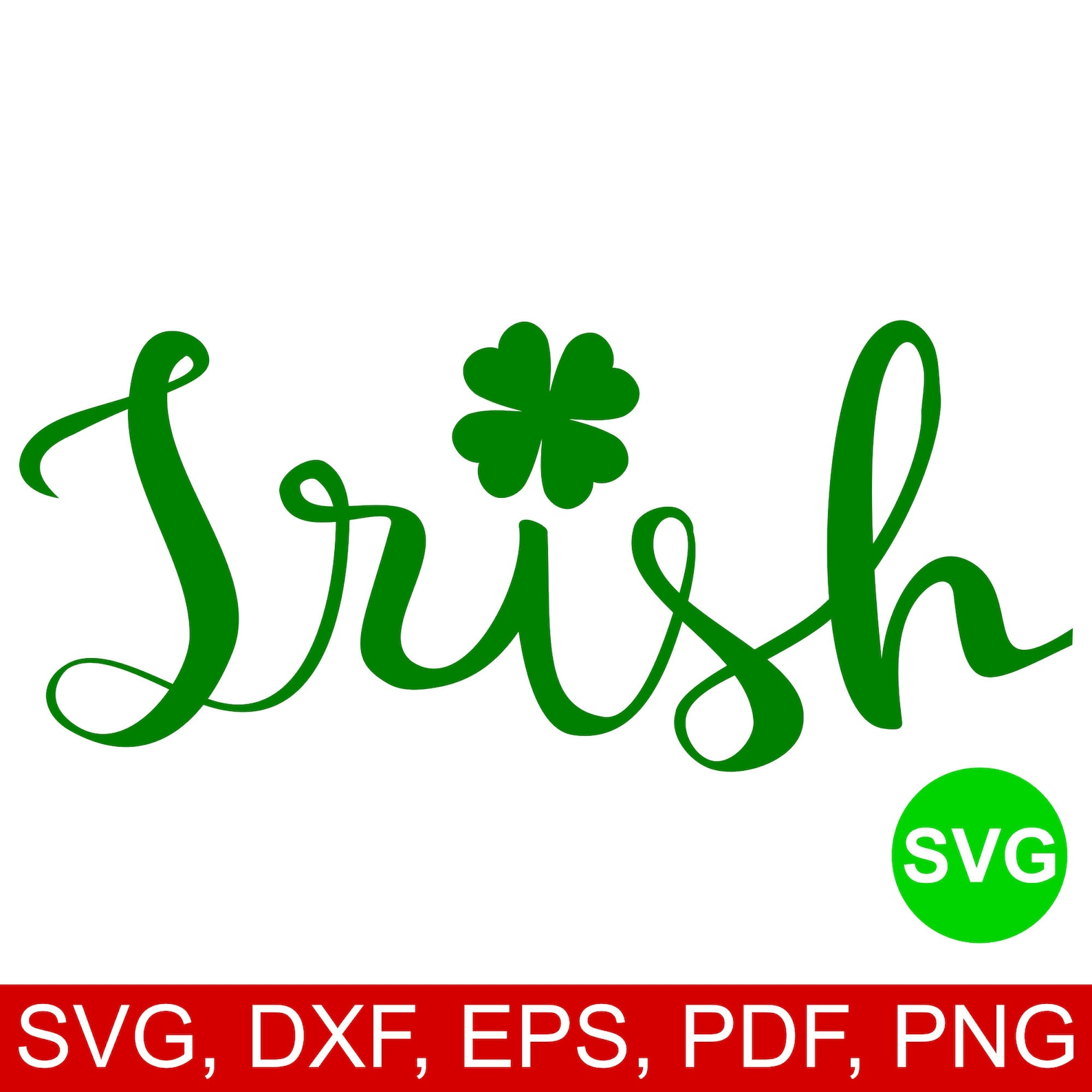 Irish SVG File Irish DXF Irish Clipart Irish Printable - Etsy