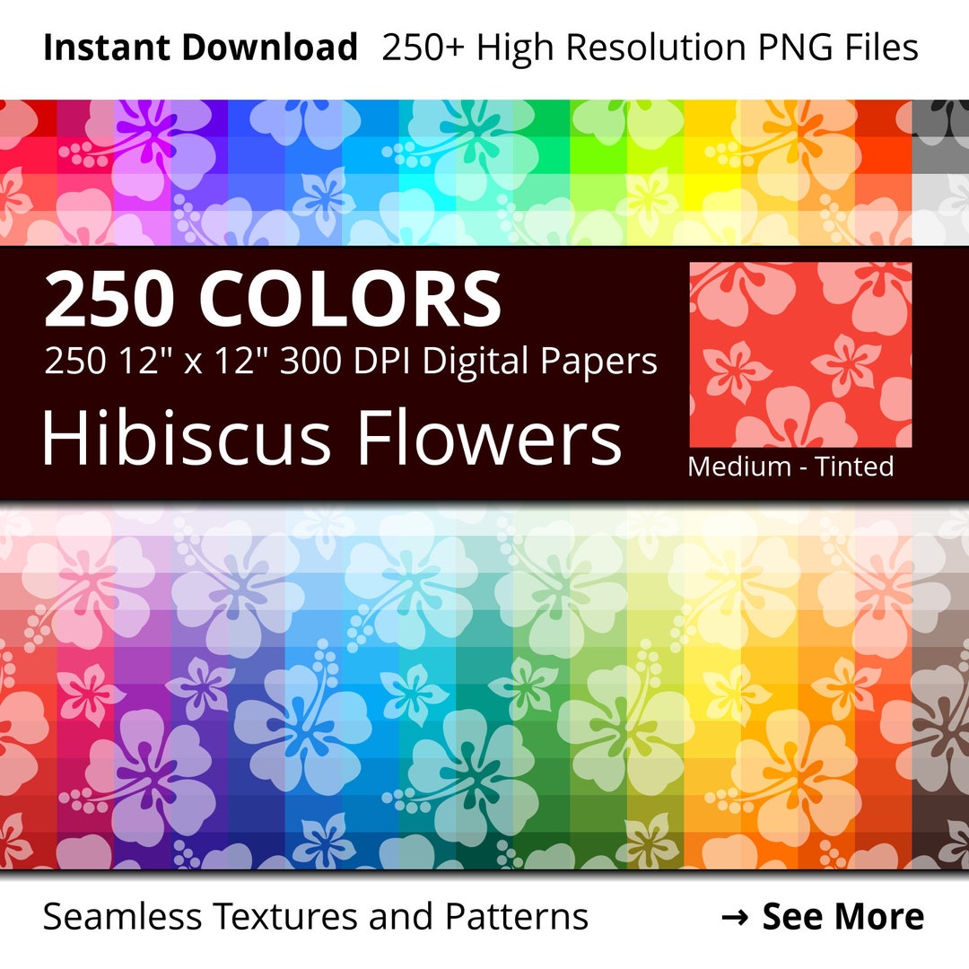 Tropical Hibiscus Flowers Digital Paper Pack, 250 Colors Medium Light ...