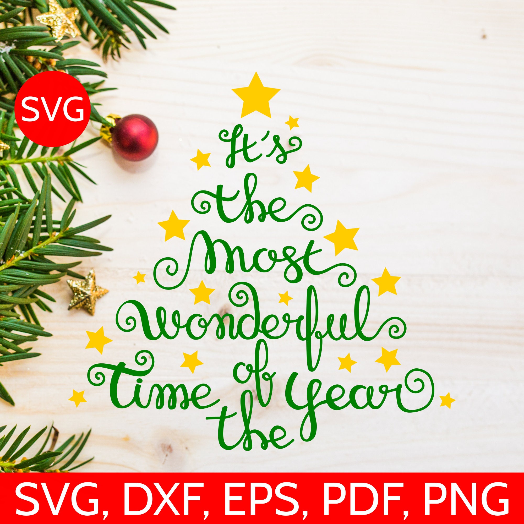 Exclusive Its The Most Wonderful Time Of The Year Svg File For Cricut