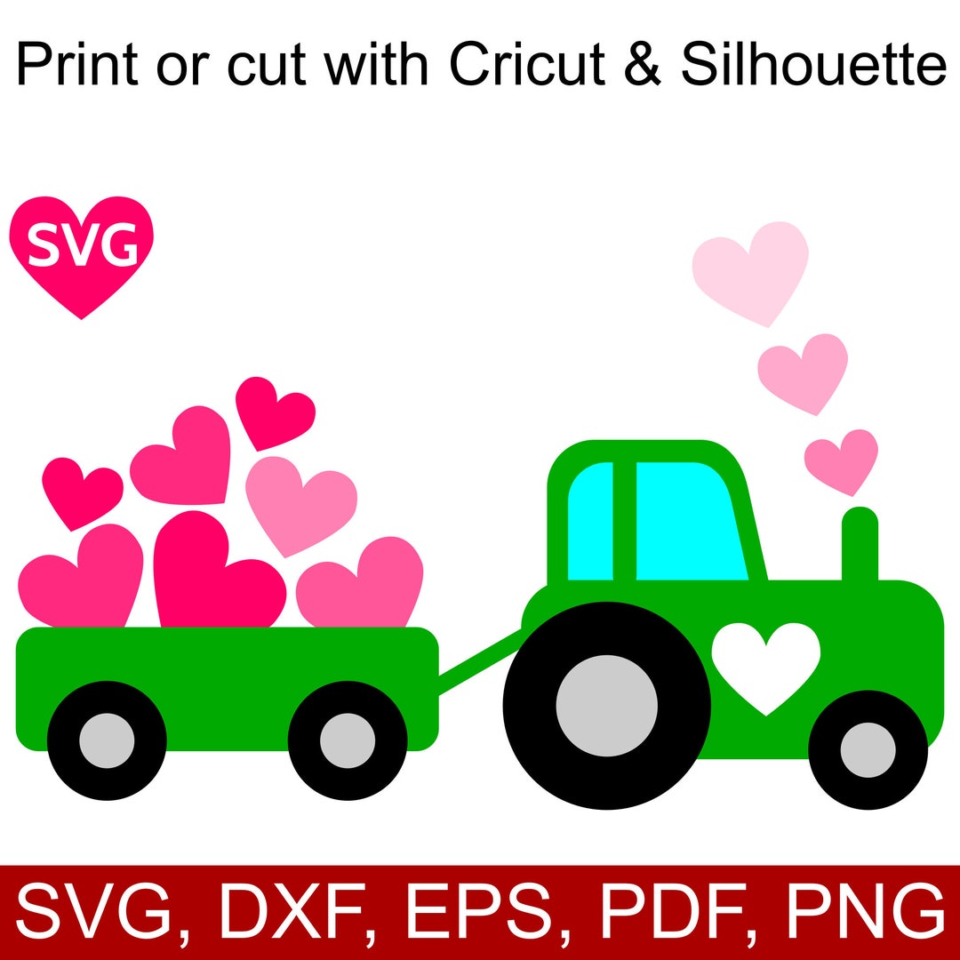 Valentine's Day SVG Love Tractor With Hearts, Valentine Tractor SVG ...
