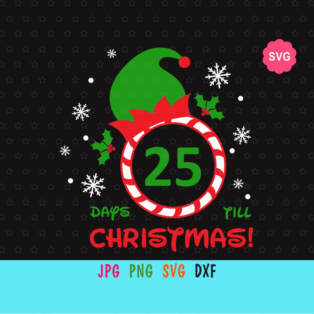 Elf Christmas Countdown Svg for Cricut Days Till Christmas - Etsy