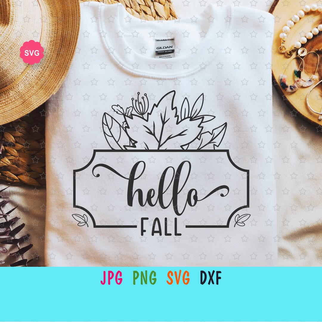 Hello Fall Svg for Cricut, Autumn Decor Svg, Fall Vibes Svg, Autumn ...