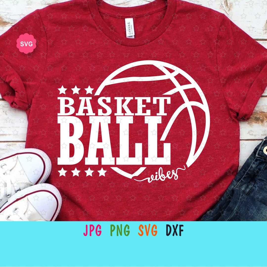 Basketball Vibes Svg for Cricut, Game Day Print for T-shirt, Basketball ...