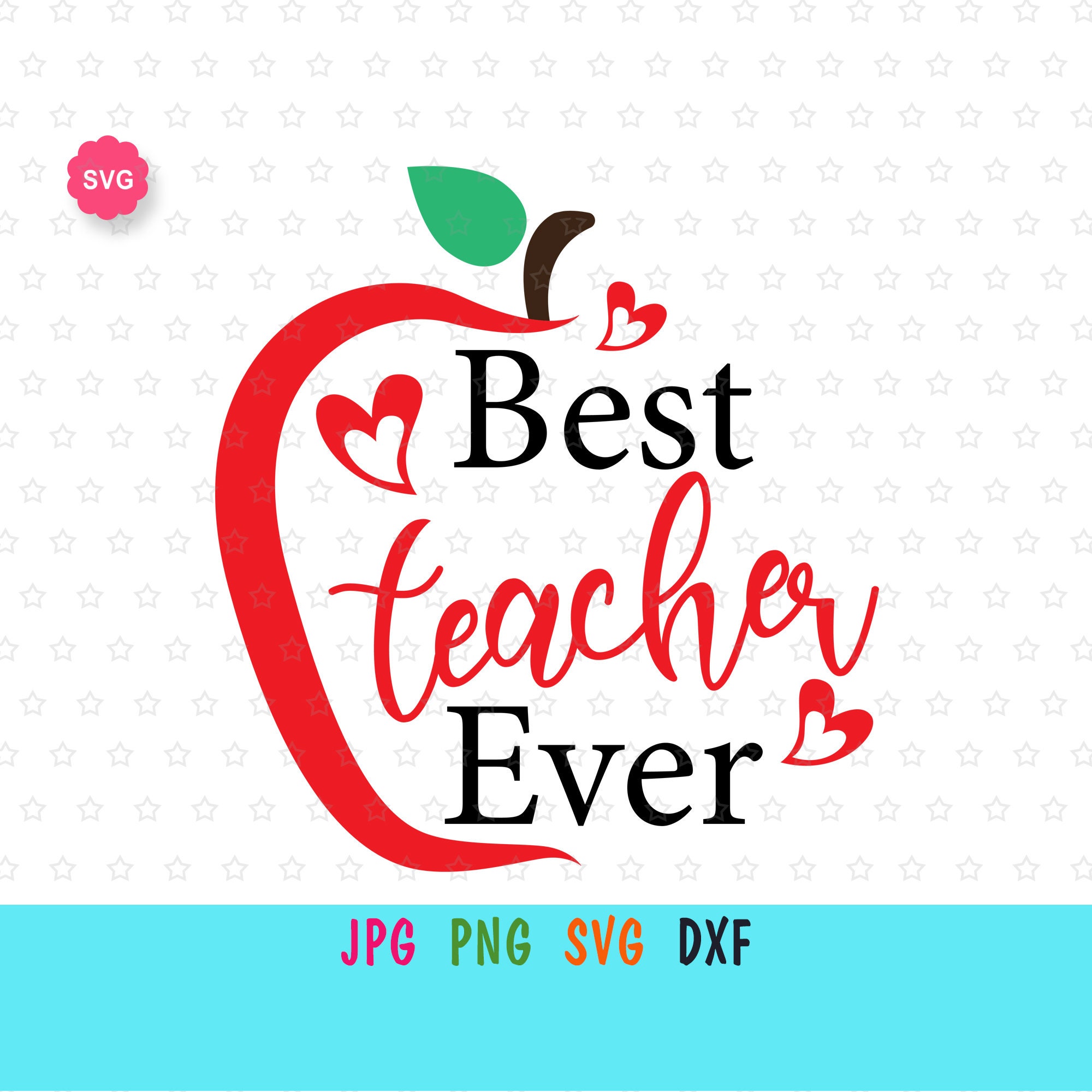 Apple Best Teacher Ever Svg for Cricut Teacher Svg Back to | Etsy