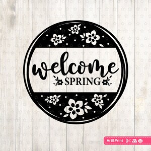 Welcome Spring Sign Svg for Cricut, Spring Door Ring Svg, Hello Spring ...