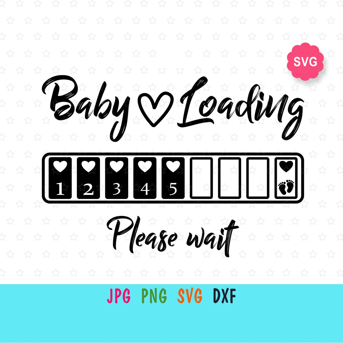 Baby Loading Svg for Cricut Pregnancy Mom Print for T-shirt - Etsy