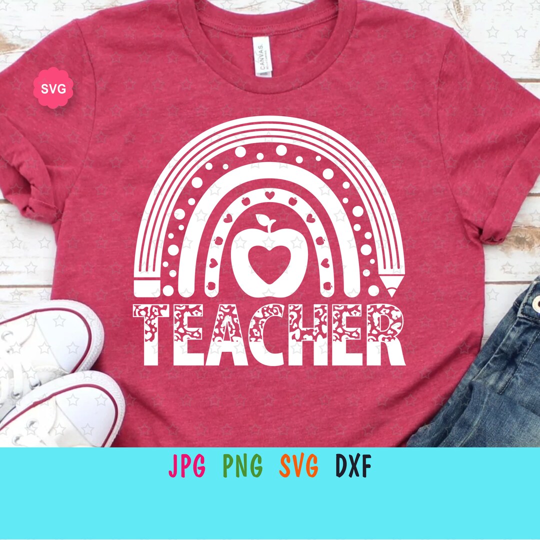 Rainbow Teacher Leopard Svg for Cricut, Back to School Print for T ...