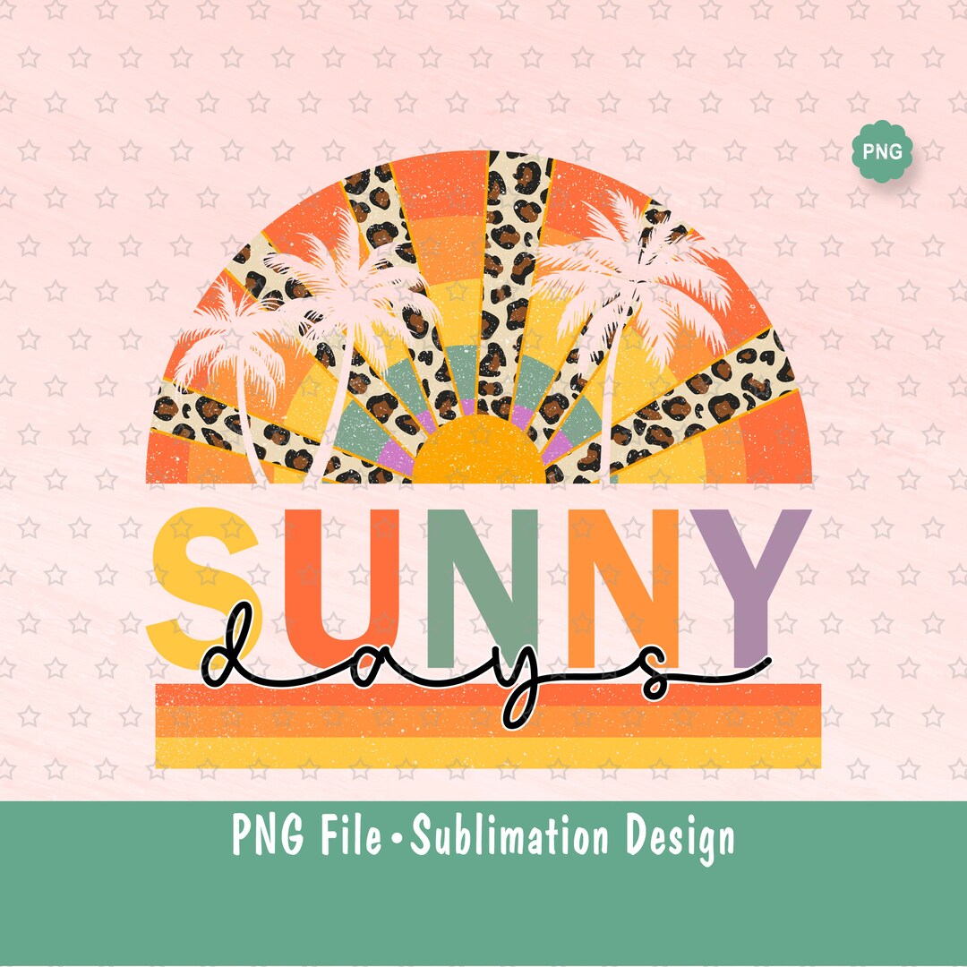 Retro Rainbow Sunny Days Png, Hello Summer Png, Summer Shirt Png, Beach ...