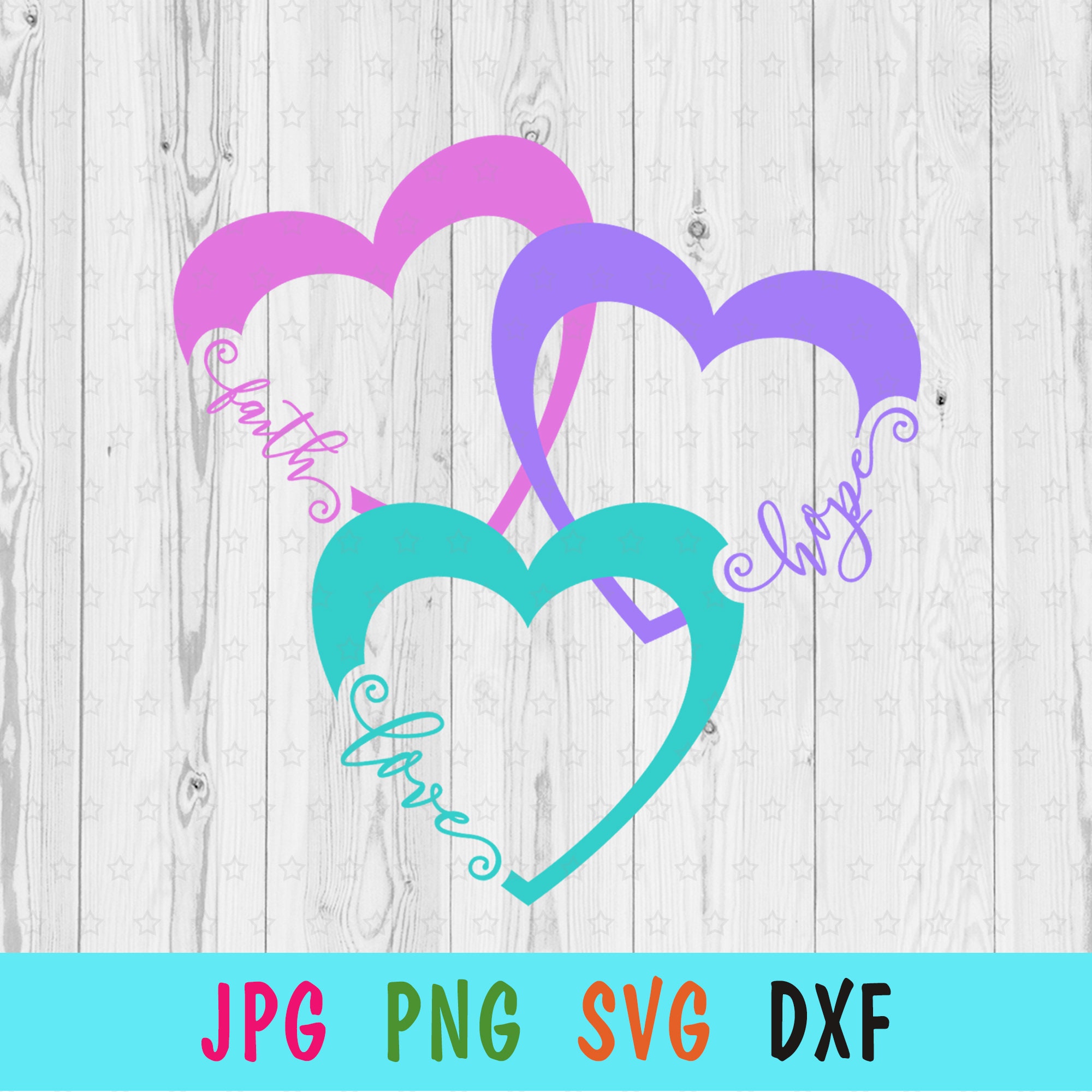 Faith Hope Love SVG for Cricut Religious Hearts Print for - Etsy