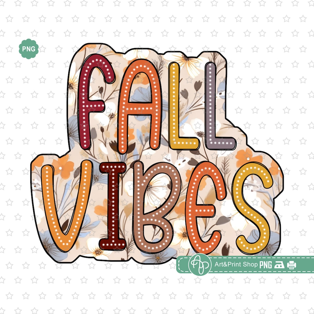 Fall Vibes Png, Hello Fall Png, Thankful Png, Pumpkin Season Png, Fall ...