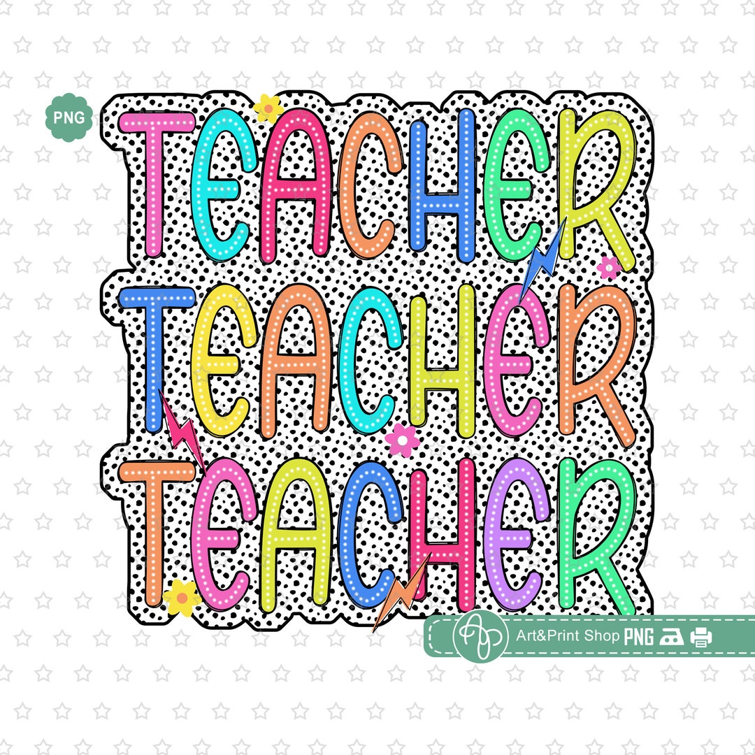 Teacher Dalmatian Dots Png, Teacher Bundle Png, Bright Doodle Png ...