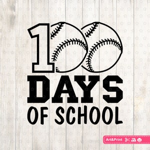 Baseball 100 Days of School Svg for Cricut, Baseball Fan Print for T ...