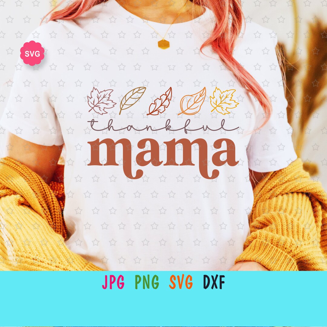 Thankful Mama Svg for Cricut, Hello Fall Svg, Autumn Mama Svg, Fall ...