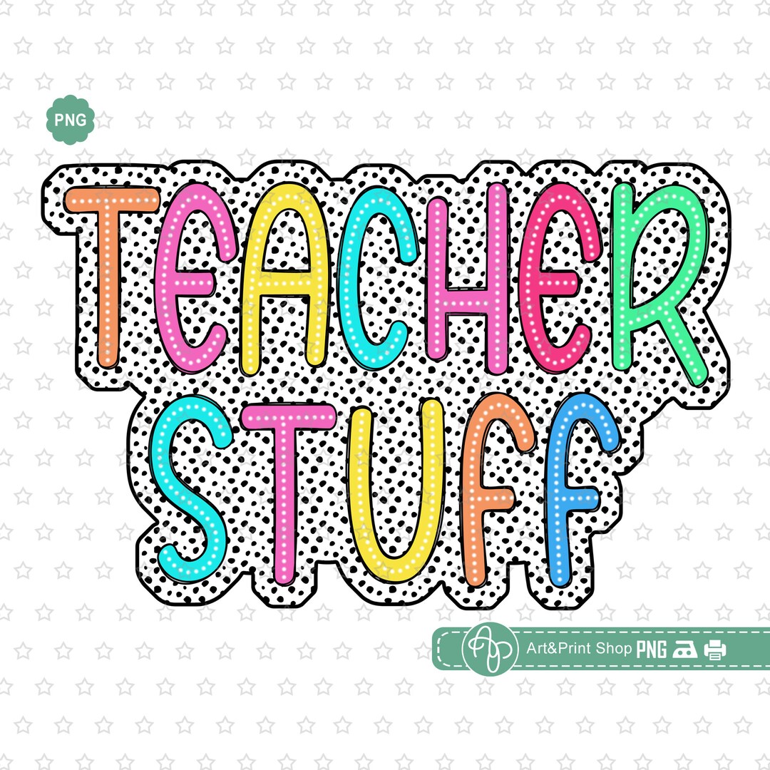 Teacher Stuff Png, Dalmatian Dots Png, Teacher Png, Bright Doodle Png ...