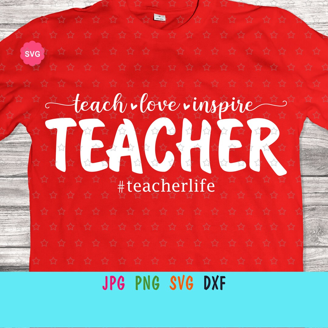 Teach Love Inspire Svg for Cricut, Teacher Monogram Print for T-shirt ...