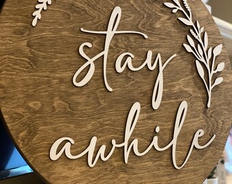 Stay Awhile Sign Rustic Sign Guest Room Sign Home Decor Farmhouse Sign ...