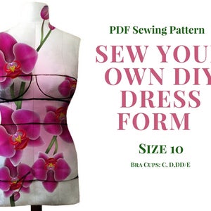 DIY Dress Form Sewing Pattern (PDF) - Mannequin Size 10 (bra Cups C, D ...