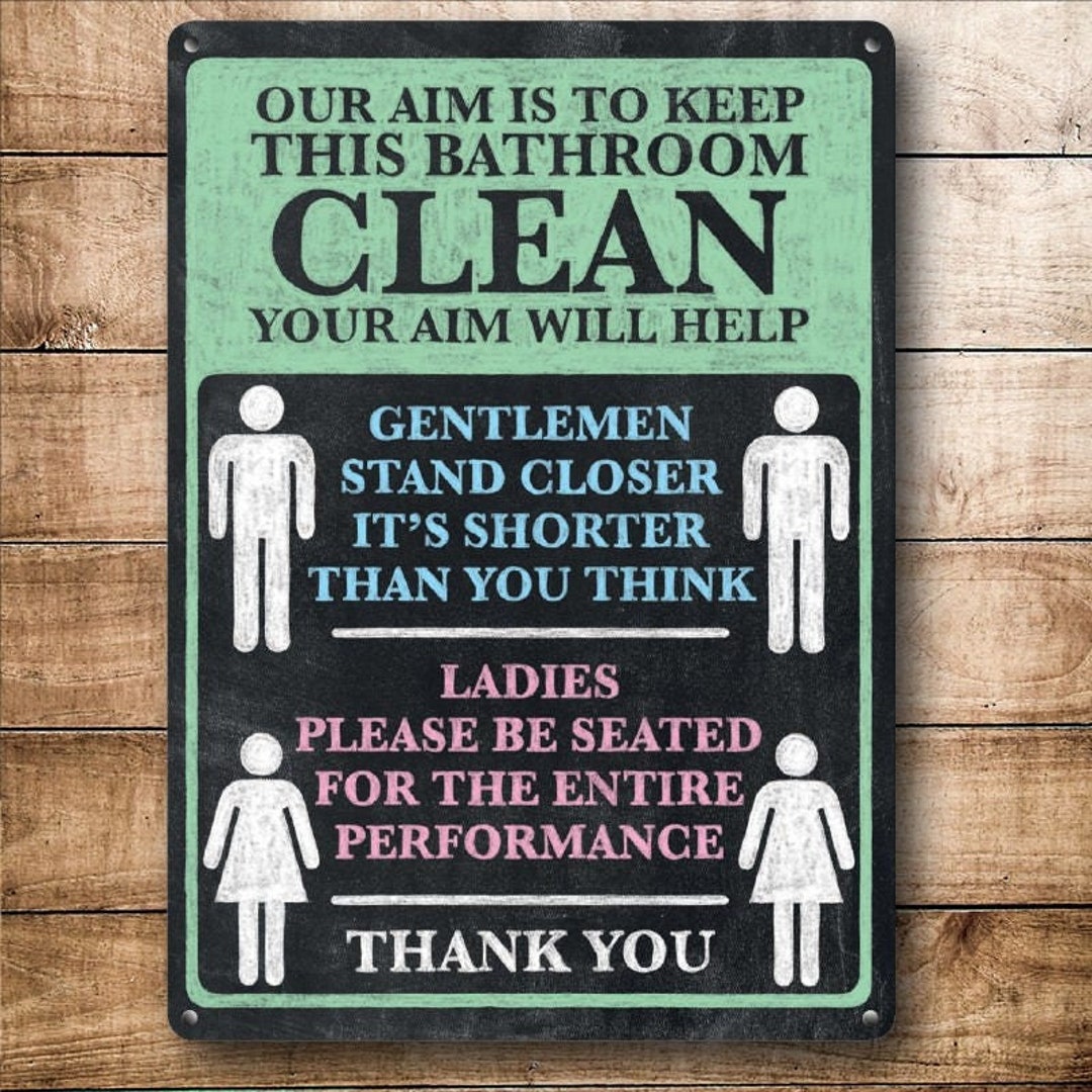 Funny Toilet Signs Keep Clean